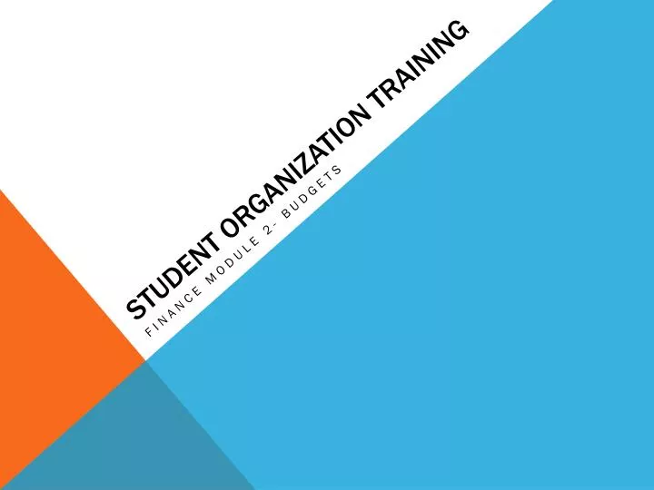PPT - Student Organization Training PowerPoint Presentation, free ...