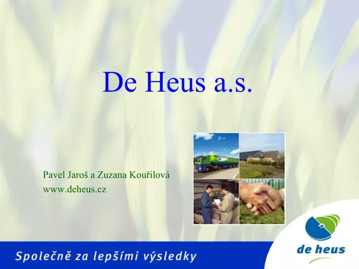 PPT - De Heus a.s. PowerPoint Presentation, free download - ID:4864013