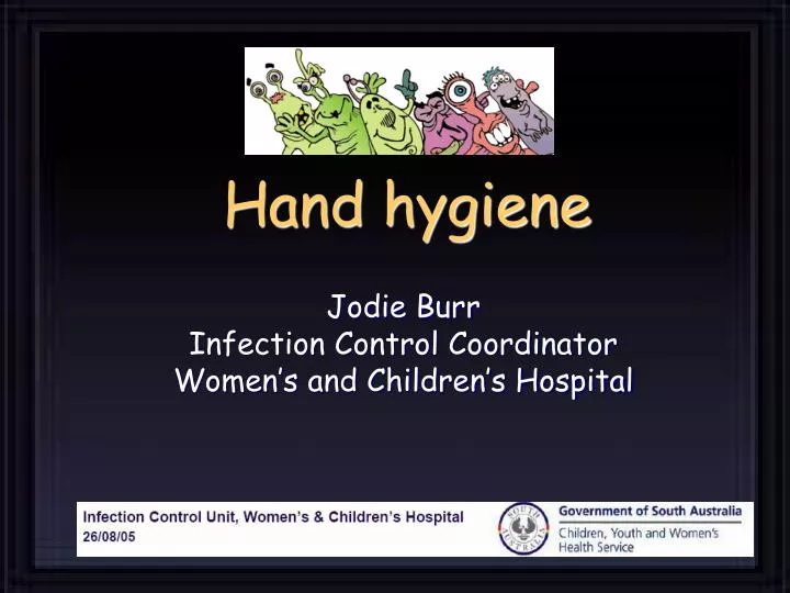 PPT - Hand hygiene PowerPoint Presentation, free download - ID:4864128