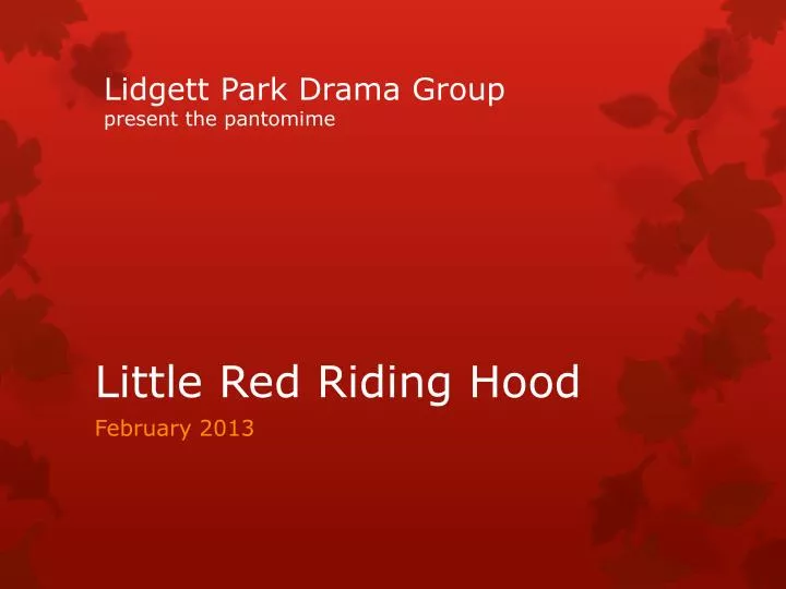PPT - Little Red Riding Hood PowerPoint Presentation, free download ...