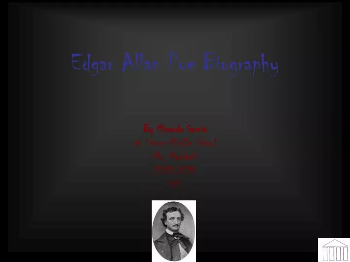 PPT - Edgar Allan Poe Biography PowerPoint Presentation, free download ...