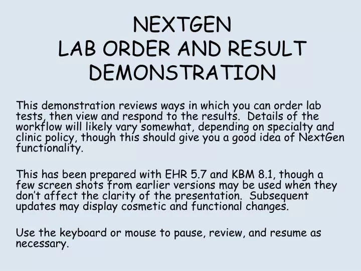 PPT - NEXTGEN LAB ORDER AND RESULT DEMONSTRATION PowerPoint ...