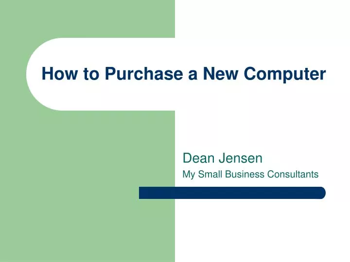 PPT - How to Purchase a New Computer PowerPoint Presentation, free ...