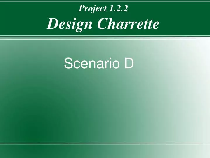 PPT - Project 1.2.2 Design Charrette PowerPoint Presentation, free ...