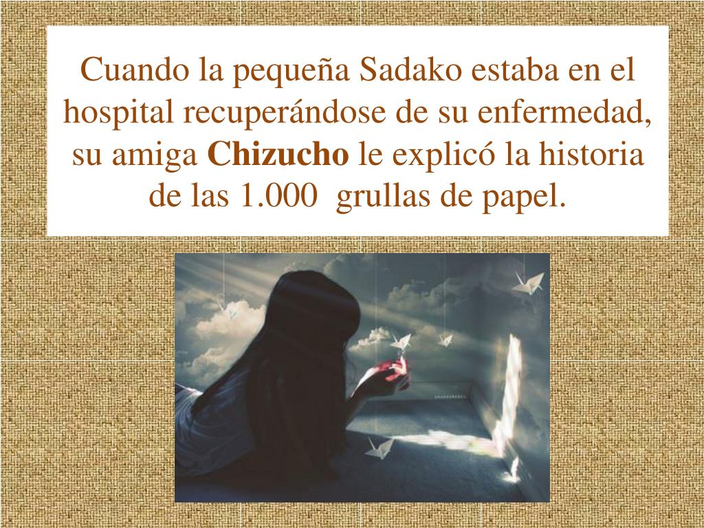 PPT - Leyenda de Sadako Sasaki y las mil grullas de origami PowerPoint ...