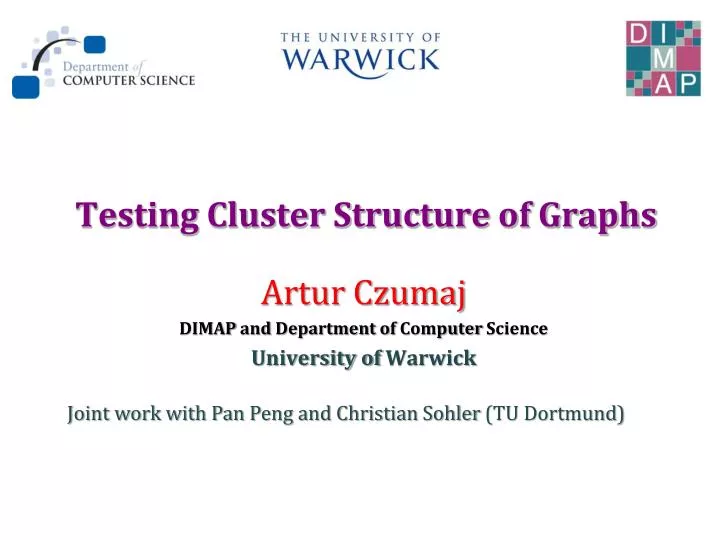PPT - Testing Cluster Structure of Graphs PowerPoint Presentation, free ...