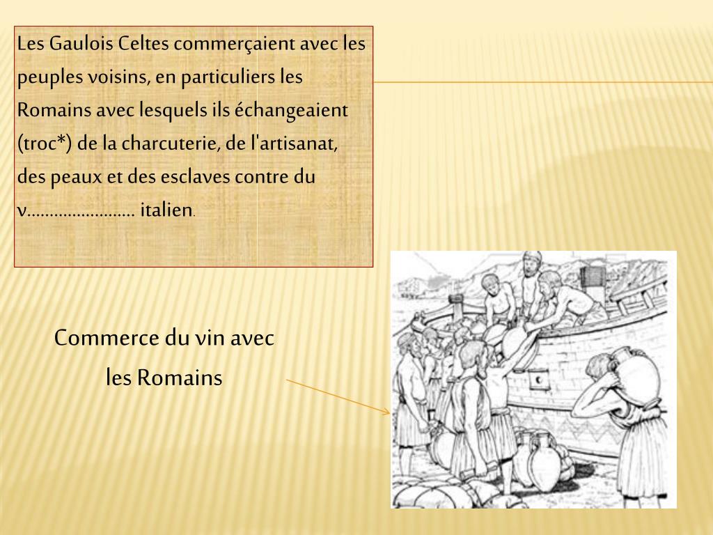 PPT - Les gaulois: Agriculture, artisanat et commerce PowerPoint ...