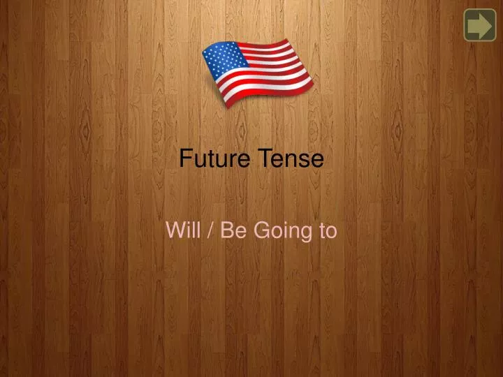 PPT - Future Tense PowerPoint Presentation, free download - ID:4871325