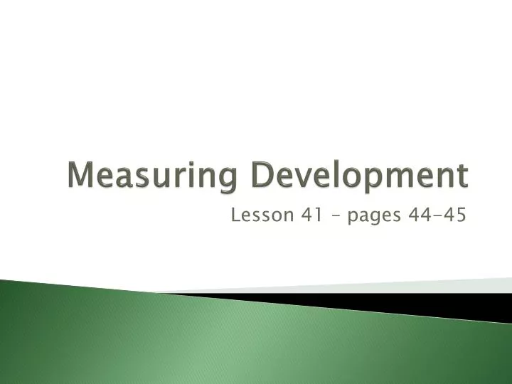 PPT - Measuring Development PowerPoint Presentation, free download - ID ...