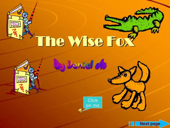 PPT - The Wise Fox PowerPoint Presentation, free download - ID:4874844