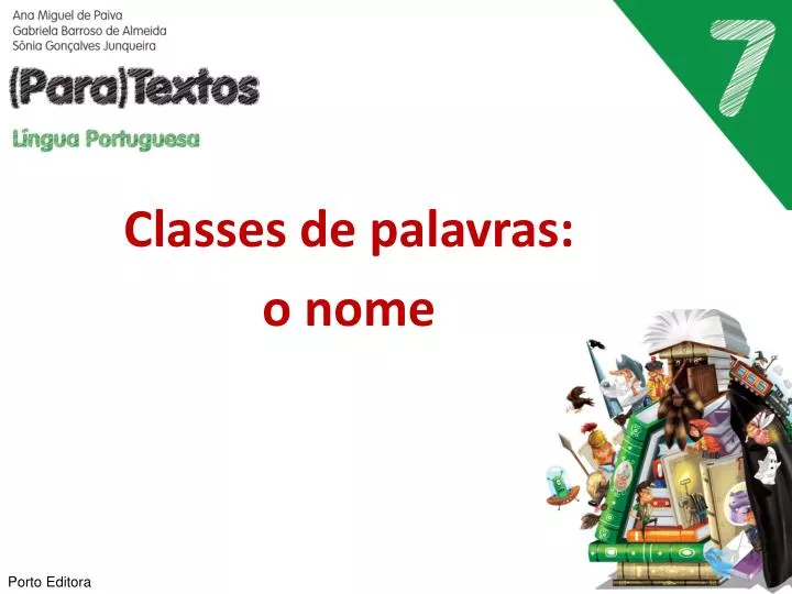 PPT - Classes de palavras: o nome PowerPoint Presentation, free download - ID:4875278