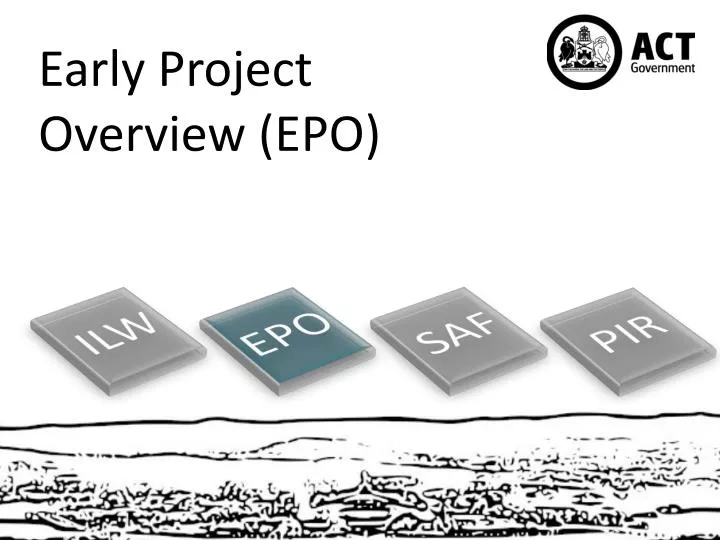 PPT - Early Project Overview (EPO) PowerPoint Presentation, free ...