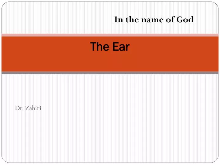 PPT - The Ear PowerPoint Presentation, free download - ID:4876090