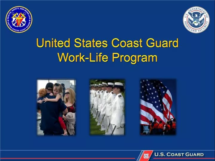 PPT - United States Coast Guard Work-Life Program PowerPoint ...
