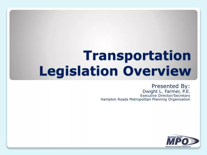 PPT - Transportation Legislation Overview PowerPoint Presentation, free ...