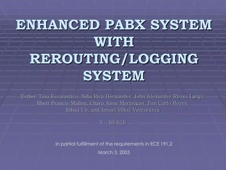 PPT - ENHANCED PABX SYSTEM WITH REROUTING/LOGGING SYSTEM PowerPoint ...