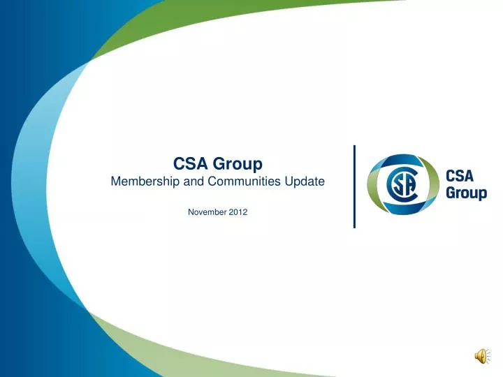 PPT - CSA Group Membership and Communities Update PowerPoint ...