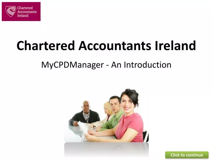 PPT - Chartered Accountants Ireland MyCPDManager - An Introduction ...