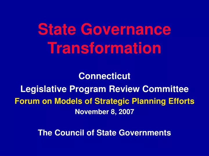 PPT - State Governance Transformation PowerPoint Presentation, free ...