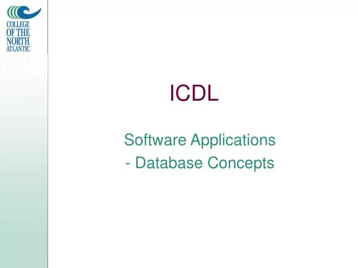 PPT - ICDL PowerPoint Presentation, free download - ID:4878250