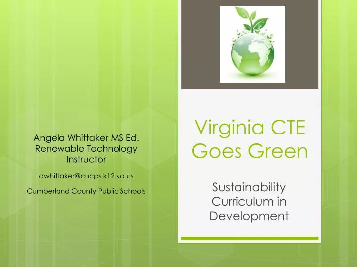 PPT - Virginia CTE Goes Green PowerPoint Presentation, free download ...