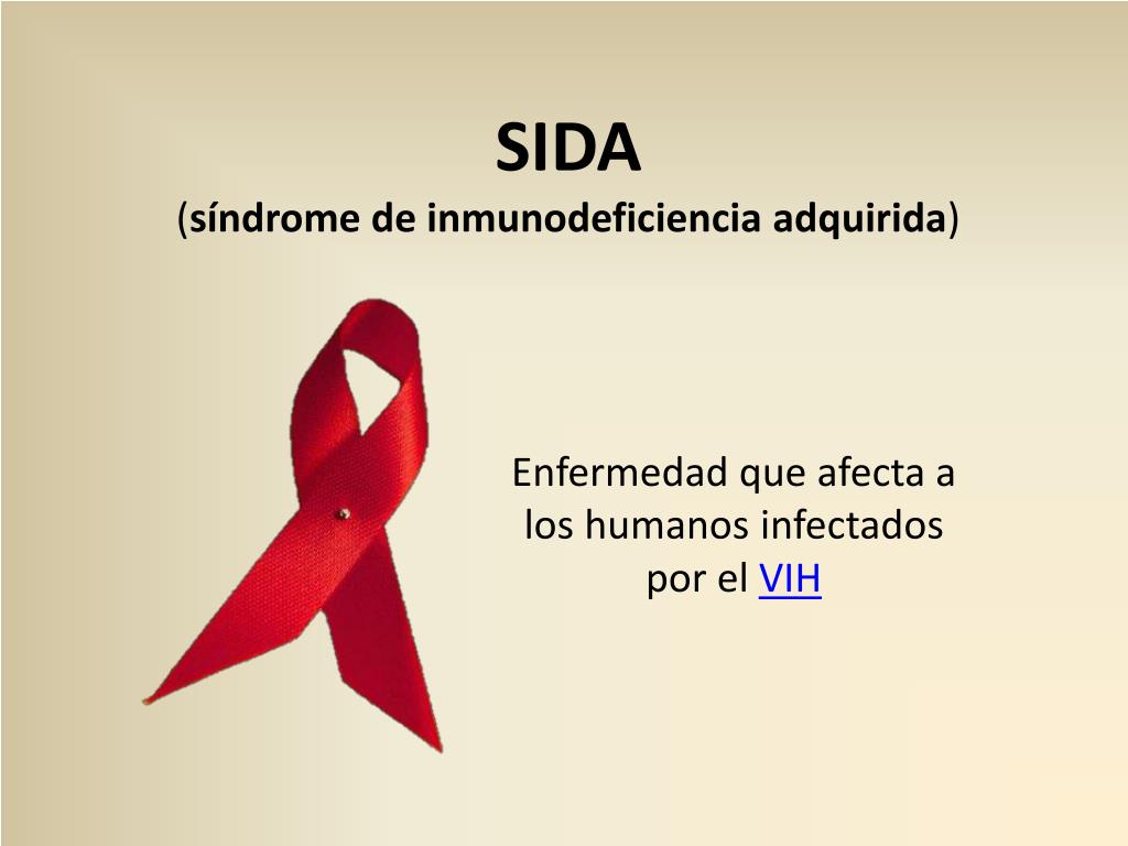 PPT - SIDA ( síndrome de inmunodeficiencia adquirida ) PowerPoint ...