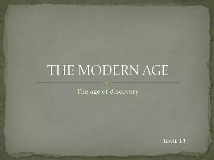 PPT - THE MODERN AGE PowerPoint Presentation, free download - ID:4881255