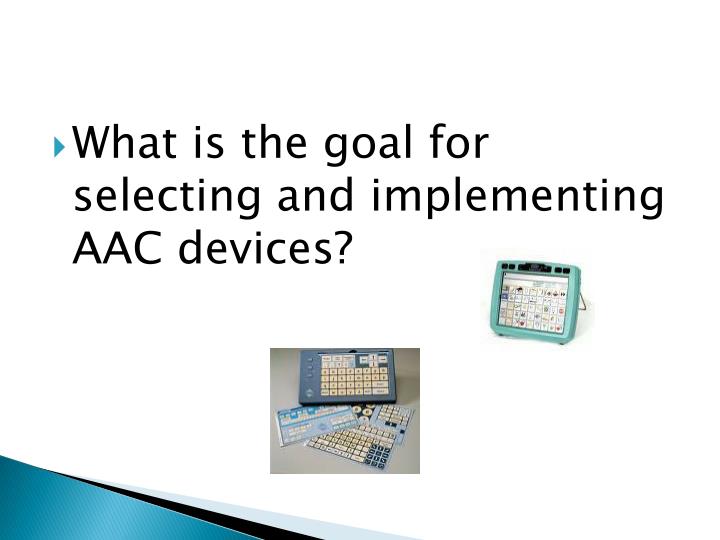 PPT - Augmentative and Alternative Communication (AAC) PowerPoint ...