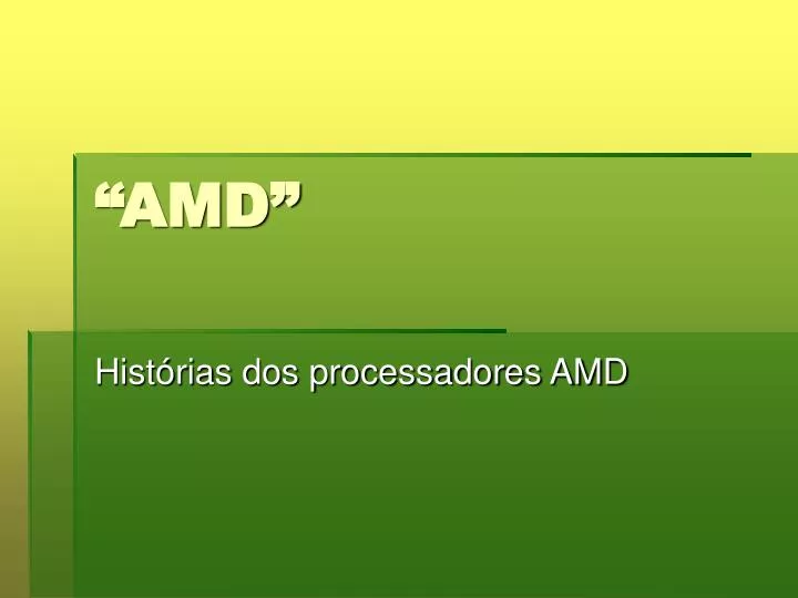 PPT - “AMD” PowerPoint Presentation, free download - ID:4881947