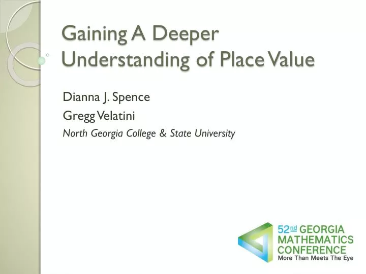 PPT - Gaining A Deeper Understanding of Place Value PowerPoint ...