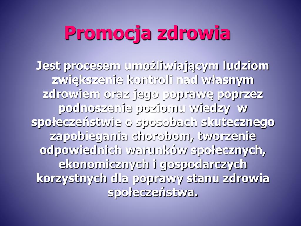 PPT - Zdrowie, promocja i profilaktyka zdrowia. PowerPoint Presentation ...