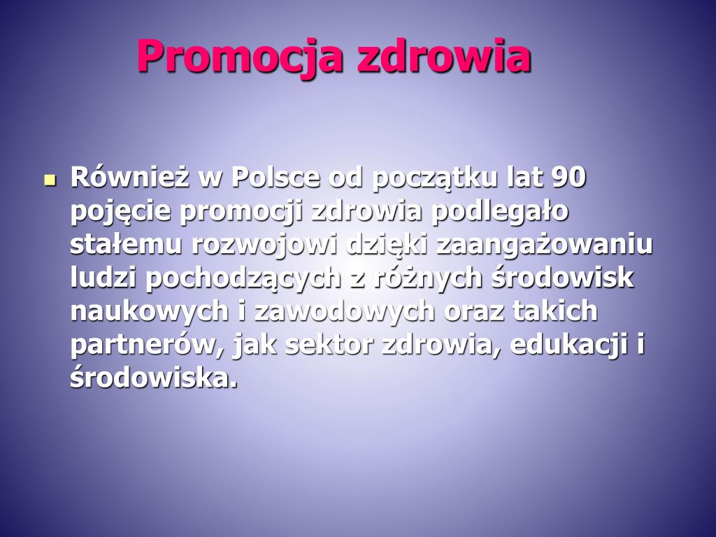 PPT - Zdrowie, promocja i profilaktyka zdrowia. PowerPoint Presentation ...