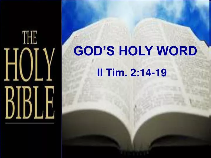 PPT - GOD’S HOLY WORD PowerPoint Presentation, free download - ID:4888048