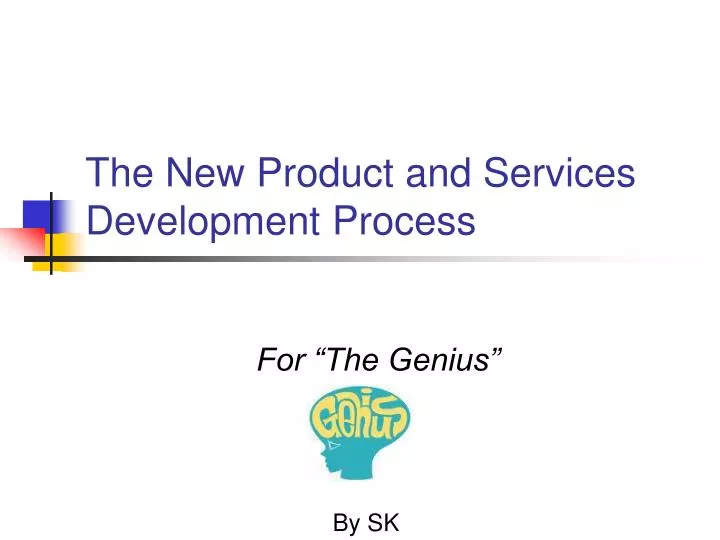 PPT - The New Product and Services Development Process PowerPoint ...