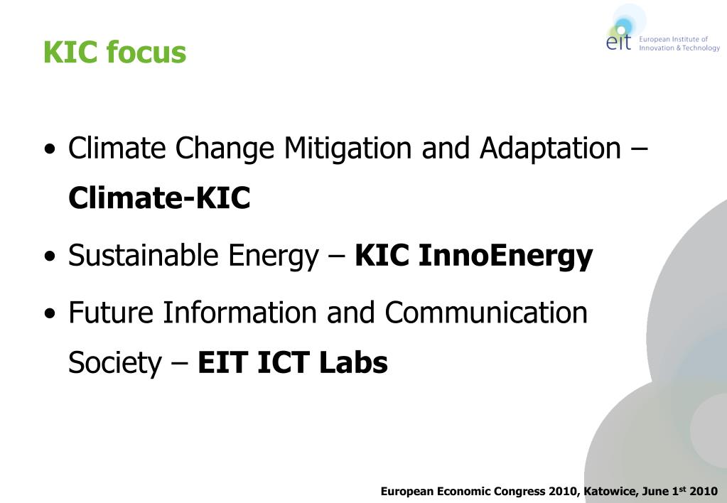 PPT - New Ways to Deliver Innovation in Europe - the EIT and KICs ...