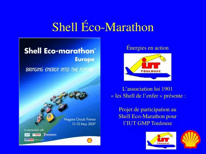 PPT - Shell Éco-Marathon PowerPoint Presentation, free download - ID ...
