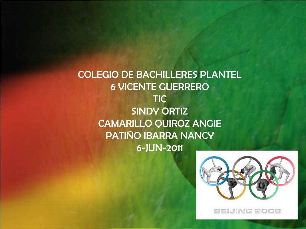 PPT - COLEGIO DE BACHILLERES PLANTEL 6 VICENTE GUERRERO TIC SINDY ORTIZ ...