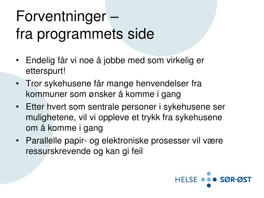 PPT - Pleie- og omsorgsmeldinger i Helse Sør-Øst i 2011 PowerPoint ...