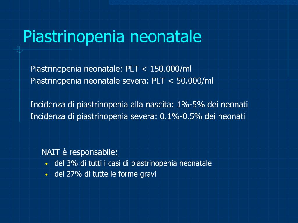 PPT - NAIT Trombocitopenia neonatale alloimmune PowerPoint Presentation ...