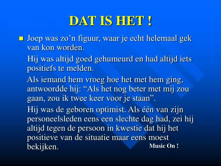 PPT - DAT IS HET ! PowerPoint Presentation, free download - ID:4894183