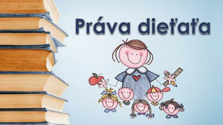 PPT - Práva dieťaťa PowerPoint Presentation, free download - ID:4894255