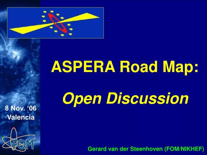 PPT - ASPERA Road Map: Open Discussion PowerPoint Presentation, free ...