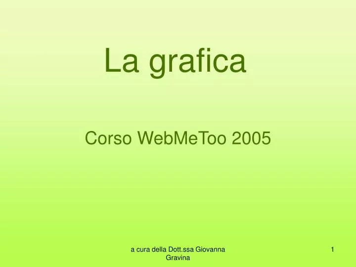 PPT - La grafica PowerPoint Presentation, free download - ID:4897494