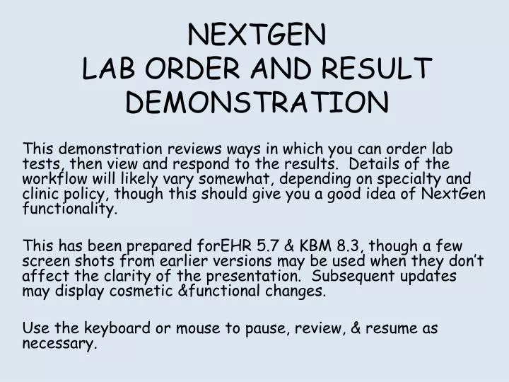 PPT - NEXTGEN LAB ORDER AND RESULT DEMONSTRATION PowerPoint ...