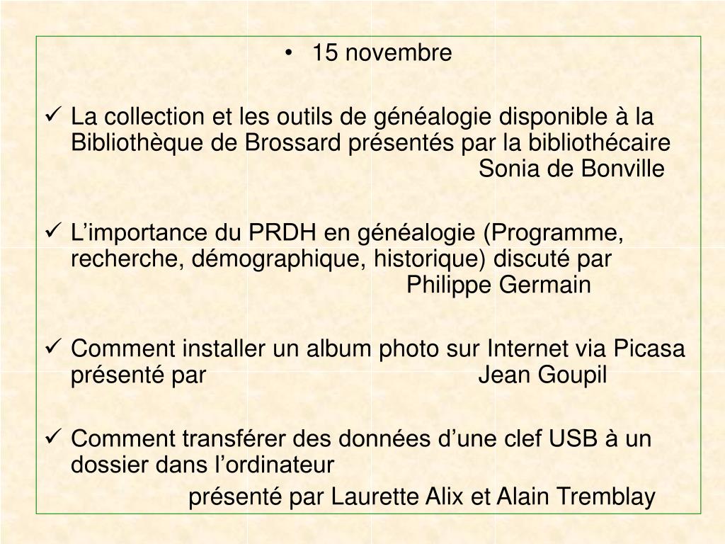 PPT - - Logistique de la salle : Conrad Bouchard, Gilbert Brière ...