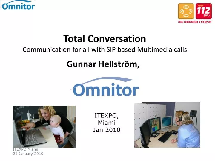 PPT - Total Conversation Communication for all with SIP based ...