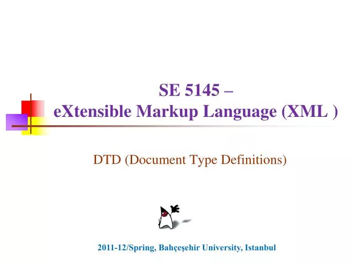 Ppt Se 5145 Extensible Markup Language Xml Powerpoint