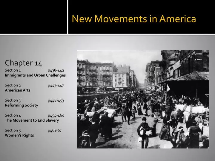 PPT - New Movements in America PowerPoint Presentation, free download ...