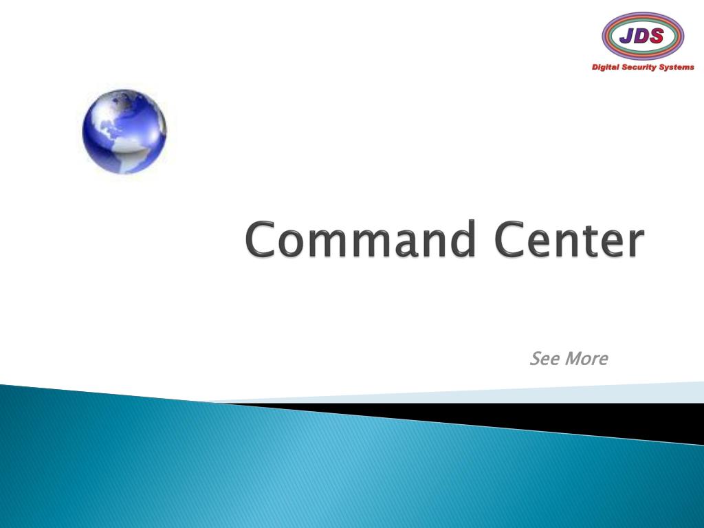 PPT - Command Center PowerPoint Presentation, free download - ID:4909611 PPT - Command Center PowerPoint Presentation, free download - ID:4909611