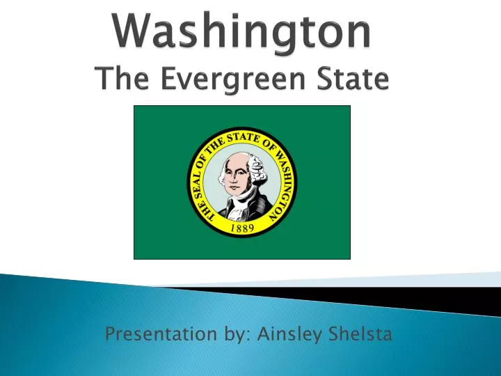 PPT - Washington The Evergreen State PowerPoint Presentation, free ...